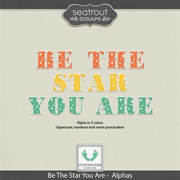 Be The Star You Are Collaboration- Alpha Sets | Digital Art