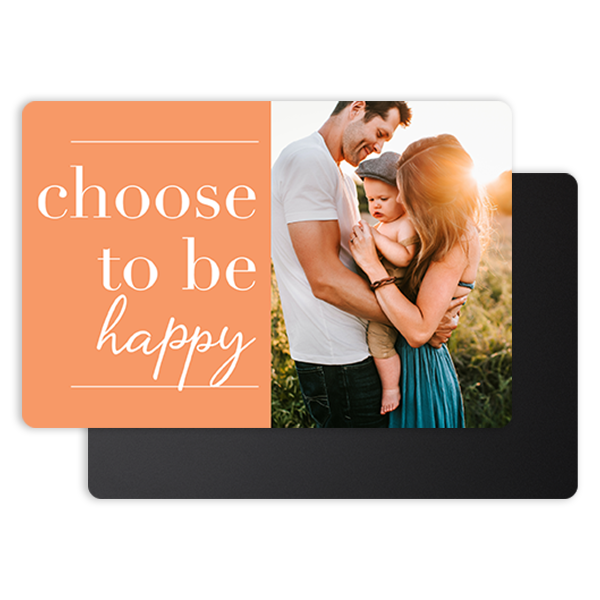 Choose to be Happy Magnet | Magnet | FOREVER.com
