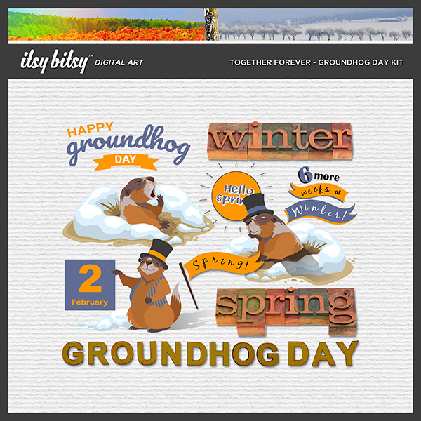 Together FOREVER - Groundhog Day Kit | Digital Art